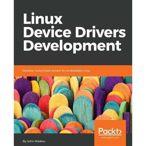 linux device drivers development paperback