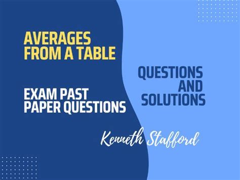 Averages From A Table Gcse Maths Past Paper Questions Teaching Resources