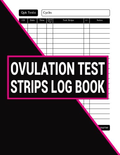 Ovulation Test Strips Log Book By Kolabila Publications Goodreads