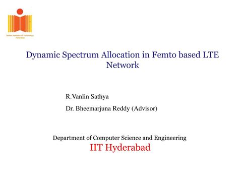 Ppt Dynamic Spectrum Allocation In Femto Based Lte Network Powerpoint