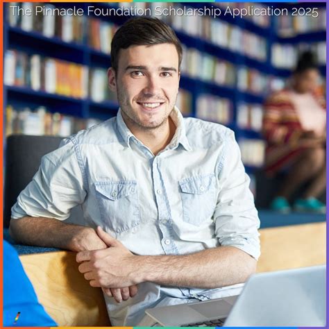 the pinnacle foundation on linkedin pinnacle foundation scholarship