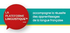 Les actualités du côté de la plateforme linguistique 34 CRIA 34