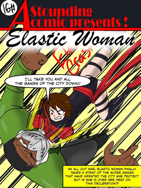 Elastic Woman Issue 16 By Impeluniversalhero On Deviantart