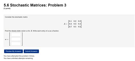 Solved 5 6 Stochastic Matrices Problem 3 1 Point Consider