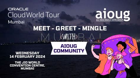 All India Oracle Users Group Aioug On Linkedin Cloudworldtour Ocw Cloudworld Mumbai