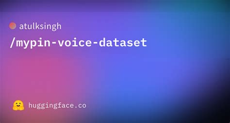 Atulksinghmypin Voice Dataset At Main