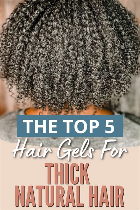 The Top 5 Hair Gels For Natural Hair In 2024 Natural Hair Gel Hair