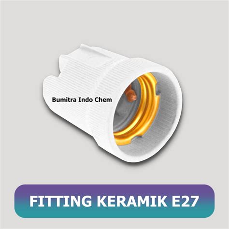 Jual Fitting Keramik E27 E 27 Panjang Fiting Lampu Plafon Porcelain Fitting Lampu Keramik Tahan