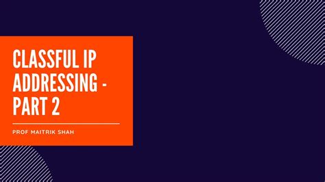 classful ip addressing part 2 youtube