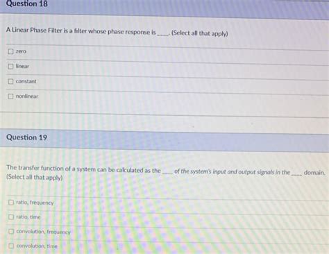 Solved A Linear Phase Filter Is A Filter Whose Phase Chegg