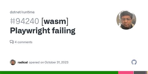 Wasm Playwright Failing · Issue 94240 · Dotnetruntime · Github