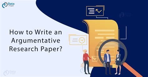 How To Write An Argumentative Research Paper Dataflair