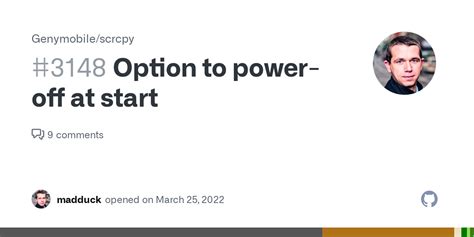 Option To Power Off At Start · Issue 3148 · Genymobilescrcpy · Github