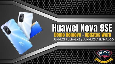 Huawei Nova SE Demo Remove JLN LX JLN LX JLN LX