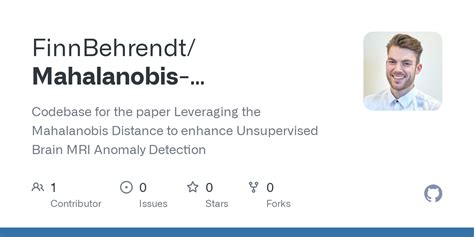 Issues · Finnbehrendtmahalanobis Unsupervised Anomaly Detection · Github