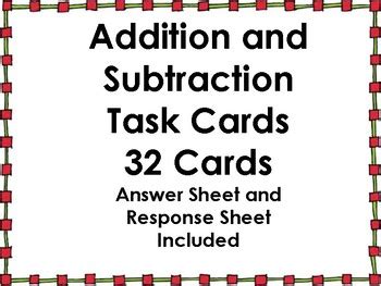 Addition And Subtraction Task Cards 32 Cards By TASK CARDS KING