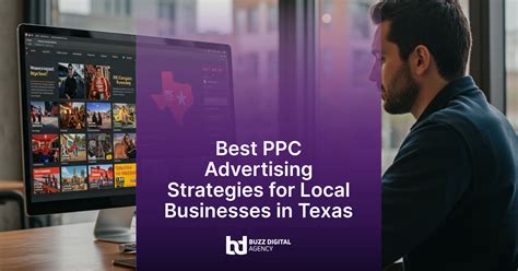 Ppc Advertising For Local Business In Texas Best Strategies For Success