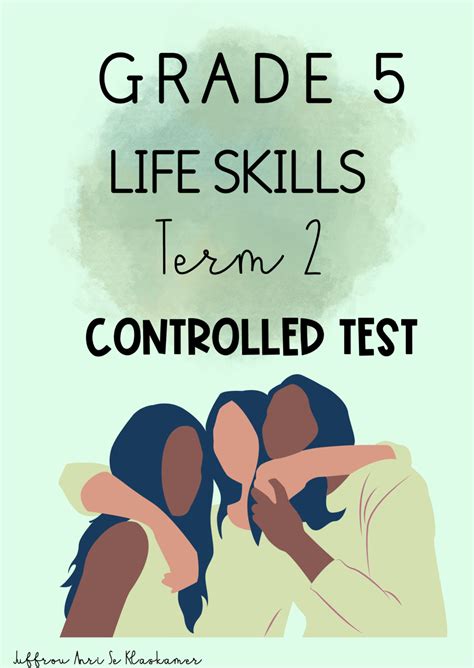 Grade Life Skills PSW Term Test