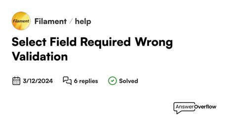 Select Field Required Wrong Validation Filament