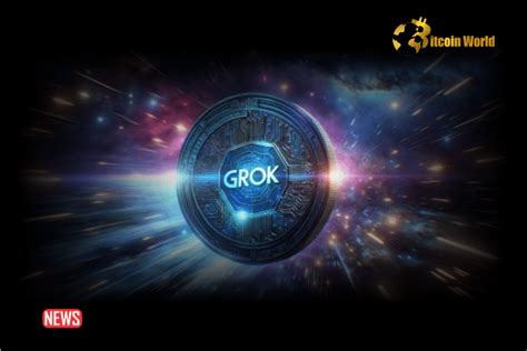 Grok AI Crypto Frenzy 160M Valuation In Days Is It A Scam BitcoinWorld