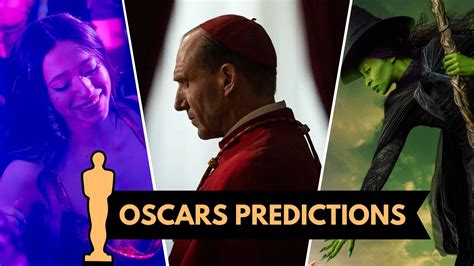 Oscar Predictions For Every Category Oscar Predictions For Every Category