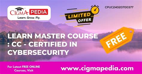Learn Master Course Cc Certified In Cybersecurity Free Udemy Course Cigma Pedia