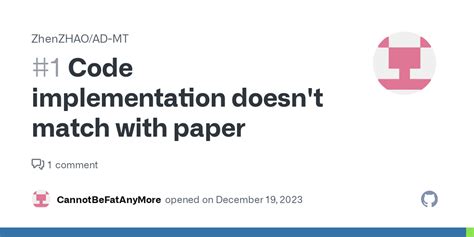 Code Implementation Doesnt Match With Paper · Issue 1 · Zhenzhaoad