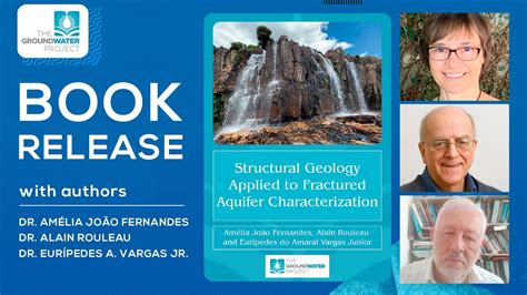 Structural Geology Applied To Fractured Aquifer Characterization