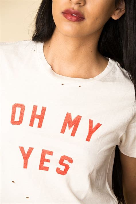 Amo Oh My Yes Babe Tee Garmentory