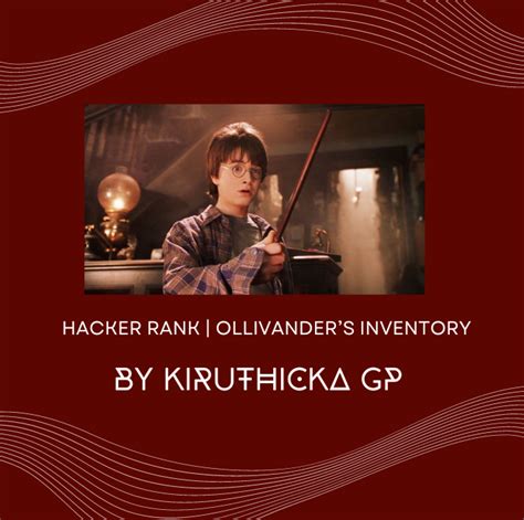 Hacker Ranksql Medium Ollivanders Inventory By Kiruthicka Gp By