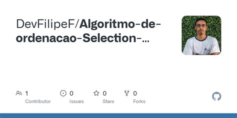 Github Devfilipefalgoritmo De Ordenacao Selection Sort Em Python