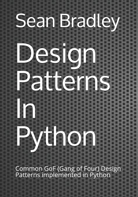 Buy Design Patterns In Python Common GOF Gang Of Four Design