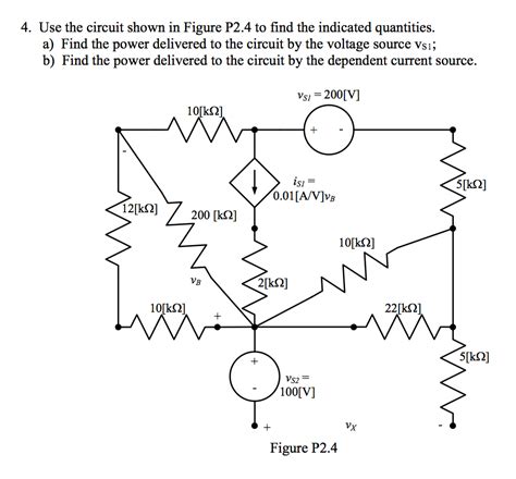 Solved Use The Circuit Shown In Figure P To Find The Chegg