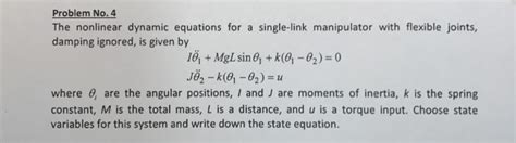 Solved The Nonlinear Dynamic Equations For A Single Link Chegg Com