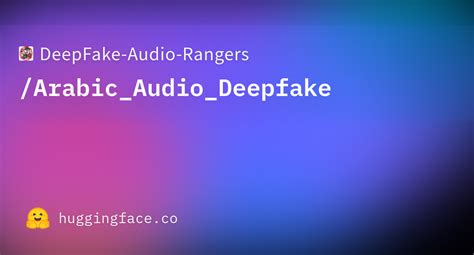 Deepfake Audio Rangers Arabic Audio Deepfake · Datasets At Hugging Face