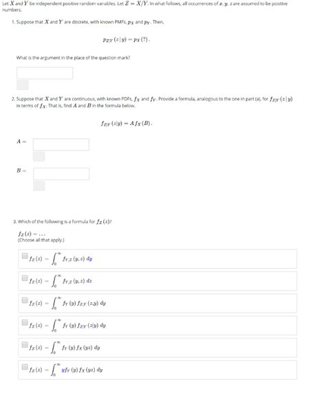 Solved Let X And Y Be Independent Positive Random Variables