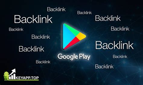 Backlinks For App Promotion Success Keyapp Top Blog