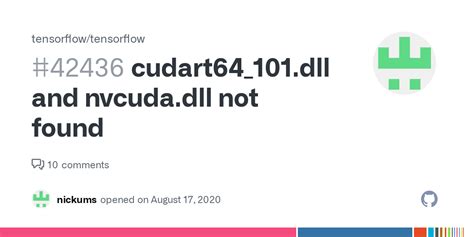 Cudart Dll And Nvcuda Dll Not Found Issue Tensorflow Tensorflow Github