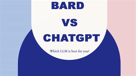 Vaibhav Pawar On Linkedin Bard Vs Chatgpt Which Llm Is Best For You Geeky Dude