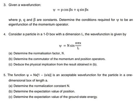 solved 3 given a wavefunction ψ pcosβx qsinβx where p q