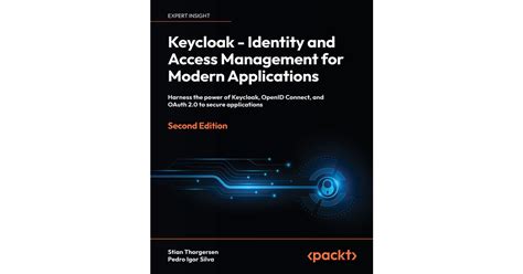 Keycloak Identity And Access Management For Modern Applications