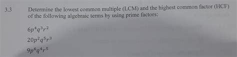 Solved 3 3 Determine The Lowest Common Multiple Lcm And The Highest