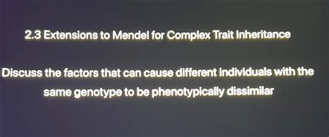 Solved 23 ﻿extensions To Mendel For Complex Trait