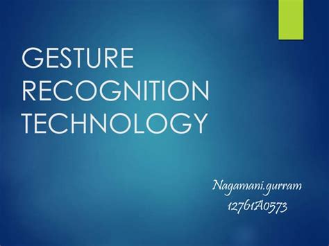 Hand Gesture Recognition Ppt 1 Pptx