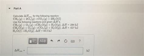 Solved PartA Calculate Δ n for the following reaction Chegg