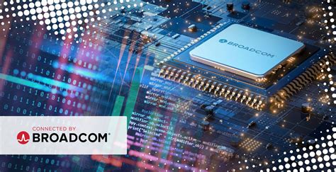 Everythings Connected By Broadcom Everythings Connected By Broadcom
