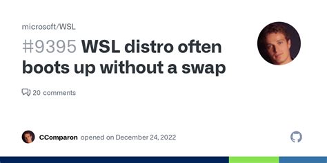 Wsl Distro Often Boots Up Without A Swap · Issue 9395 · Microsoftwsl