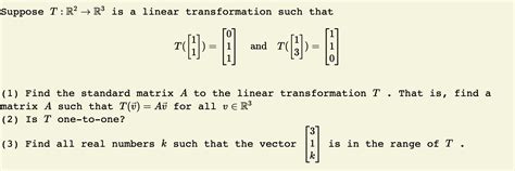 Solved Suppose T R² R³ is a linear transformation such Chegg com