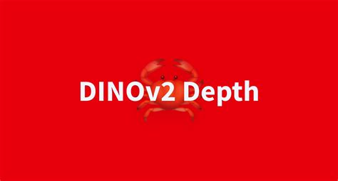 Zshn DINOv Depth At Main