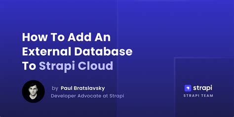 How To Add An External Database To Strapi Cloud